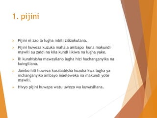 Kiswahili ni Pijini au Krioli | PPTX