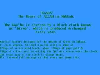 Kaaba Covering cloth- KISWA | PPS | Islam | Religion & Spirituality