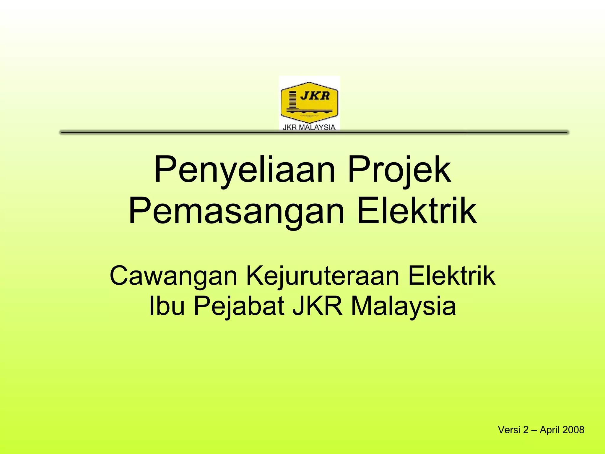 Kit Selia Elektrik Versi 2 | PPT