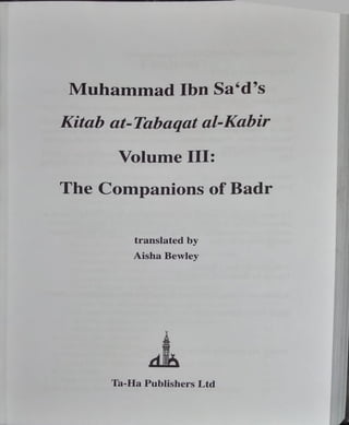 Kitab at tabaqat al-kabir volume 3 the companions of badr by abu ...