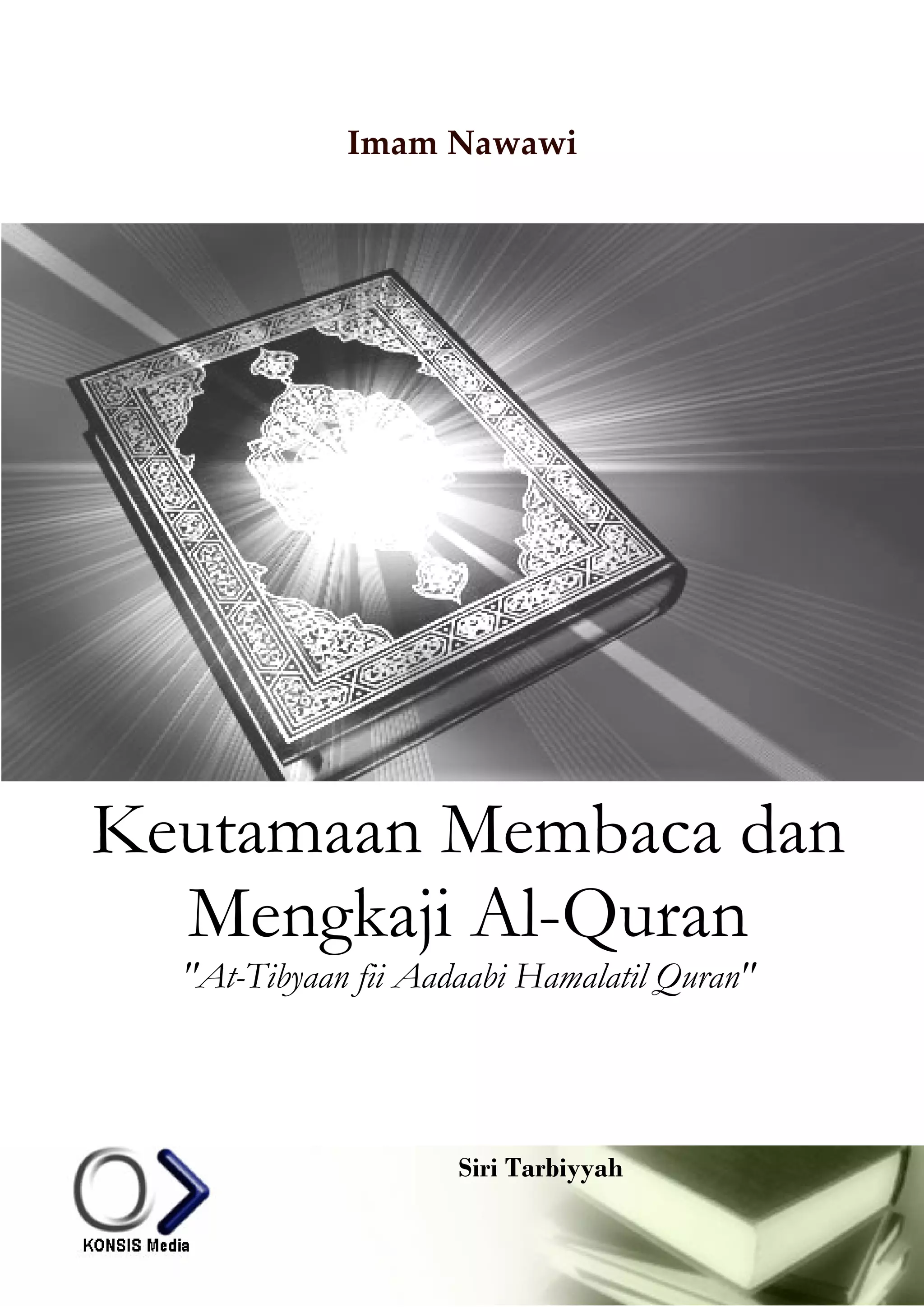 Kitab at tibyan fi adab hamalat al-qur' an karya imam nawawi - rmi ...