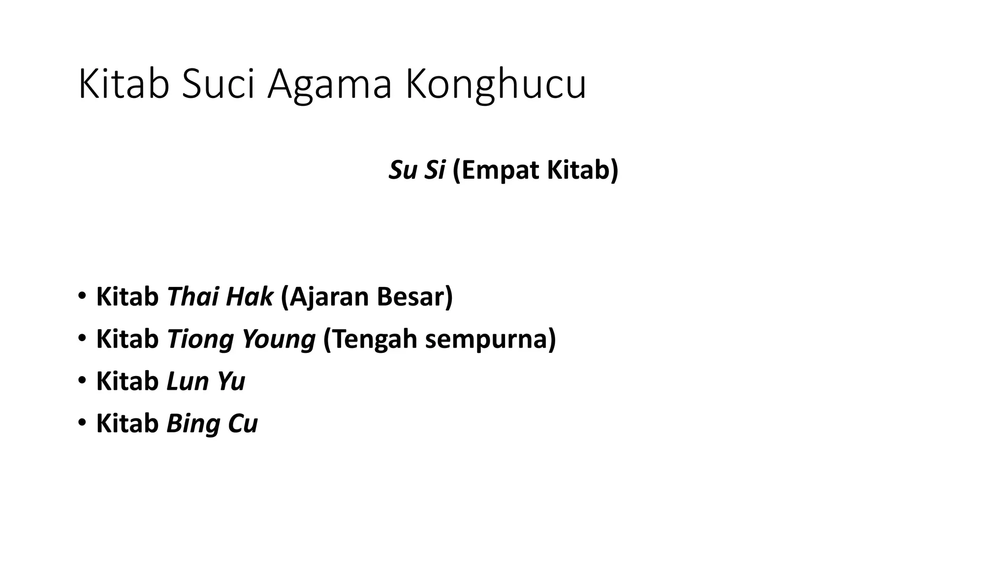 Kitab suci agama konghucu | PPTX