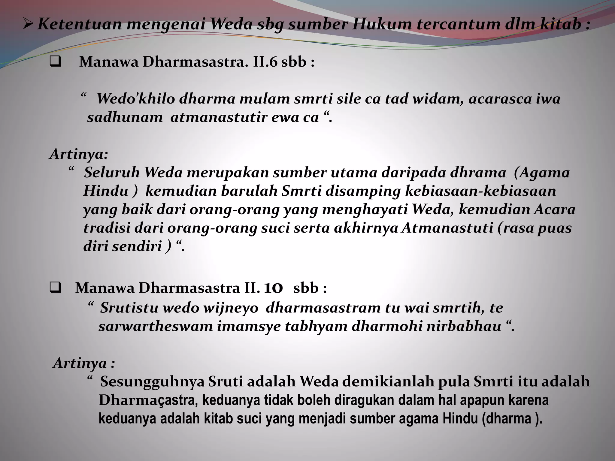 KITAB SUCI ( SUMBER HUKUM HINDU ) MATERI V.pptx