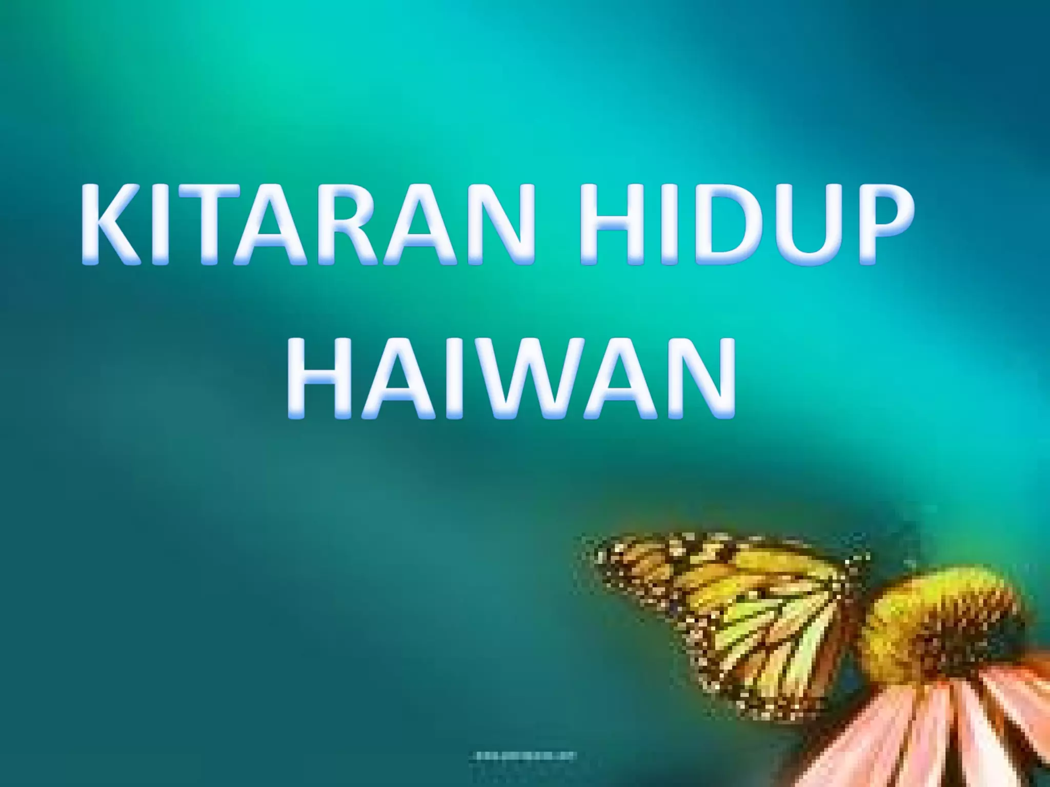 Kitaran haiwan | PPT