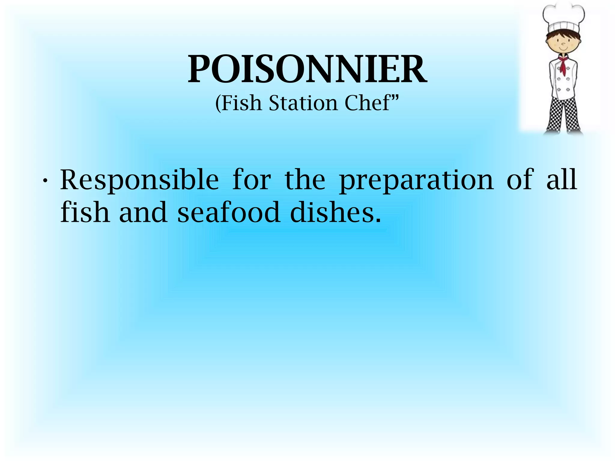 KITCHEN BRIGADE SYSTEM | PPT