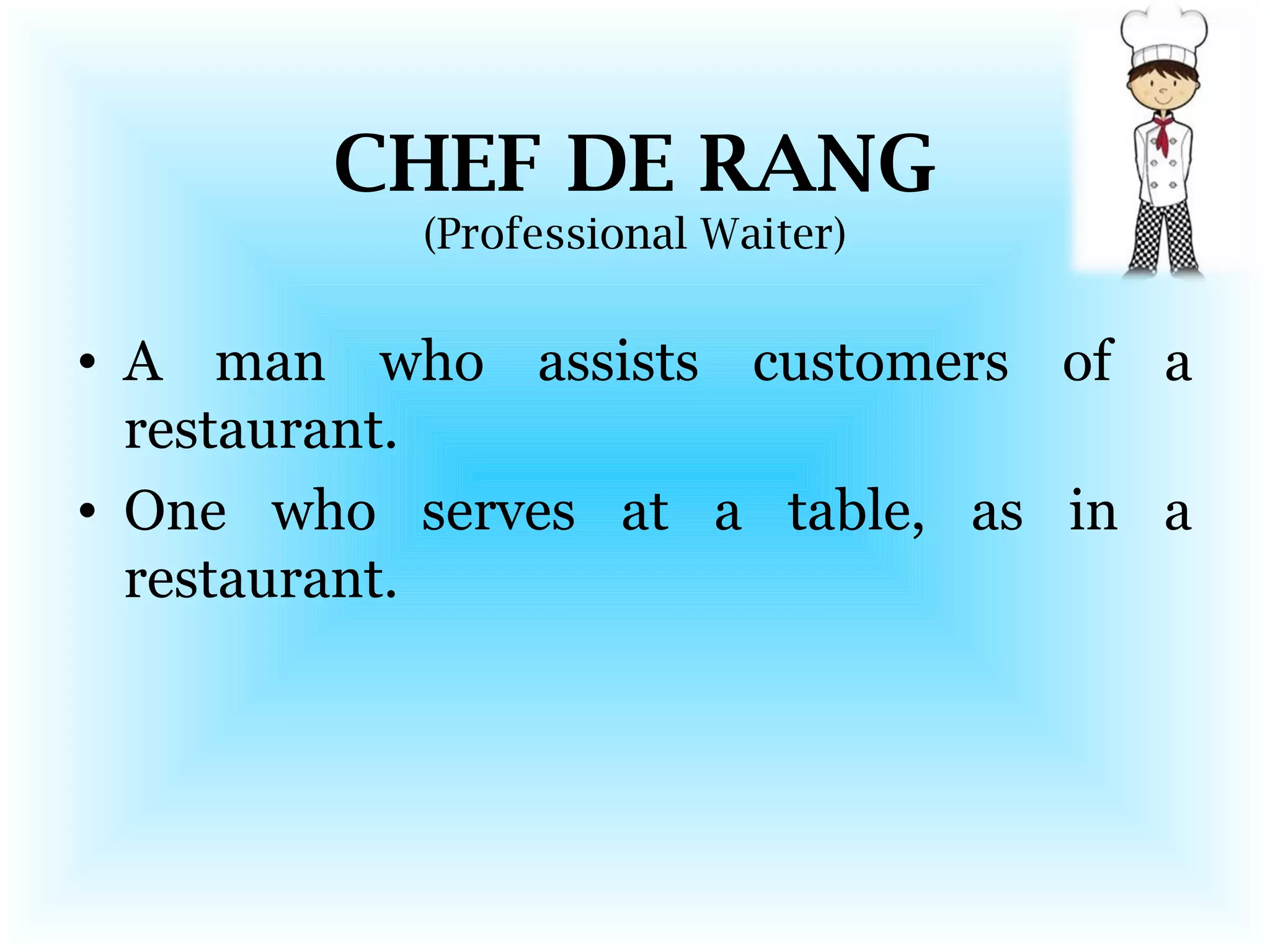 KITCHEN BRIGADE SYSTEM | PPT