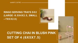 Aakriti's Kitchenware Collection: Where Style Meets Functionality! | PPT