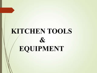 Kitchen Equipment MS.ppt