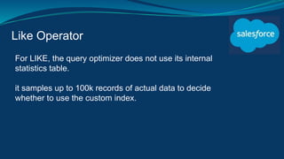Salesforce Apex Hours : How Lightning Platform Query Optimizer works for LDV | PPTX | Databases ...