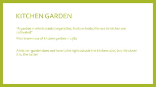 Kitchen Garden | PPTX