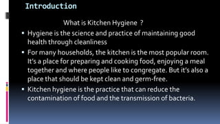 Kitchen hygiene | PPTX