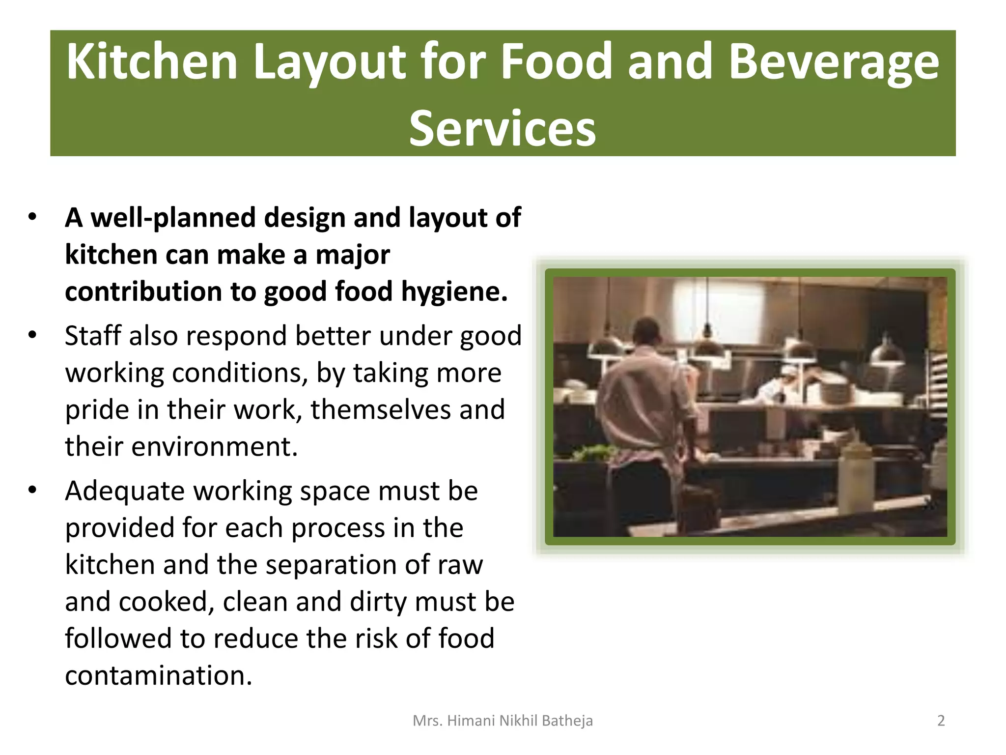 Kitchen layout for food and beverage services | PPTX