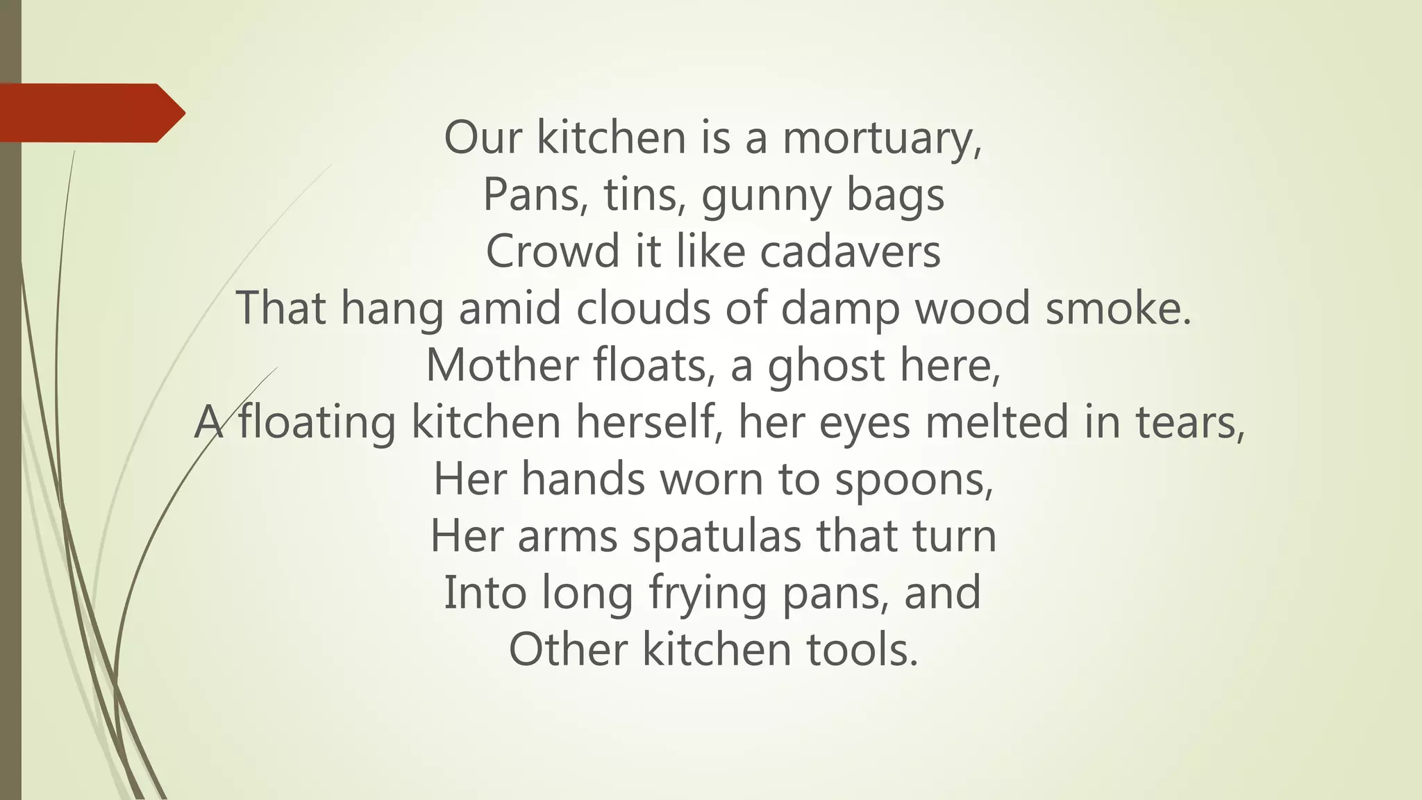 English Kitchen Poem by Vimala with Analysis. | PPTX