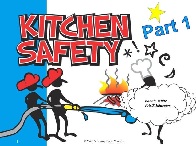 Kitchen safety part 1 powerpoint | PPT