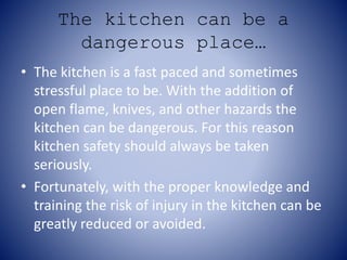 Kitchen safety power point | PPTX