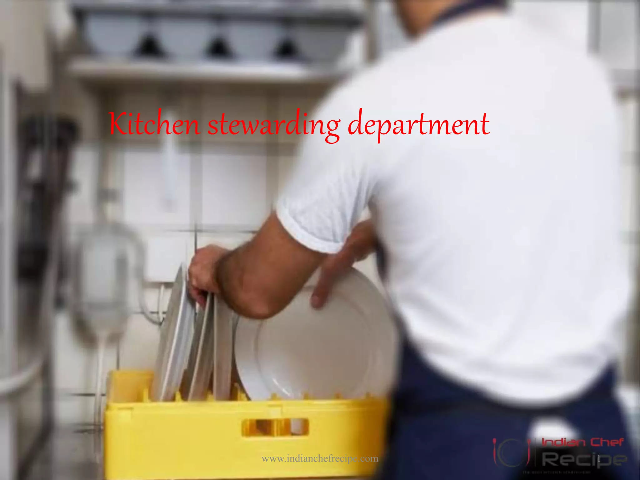 Kitchen stewarding department | PPTX