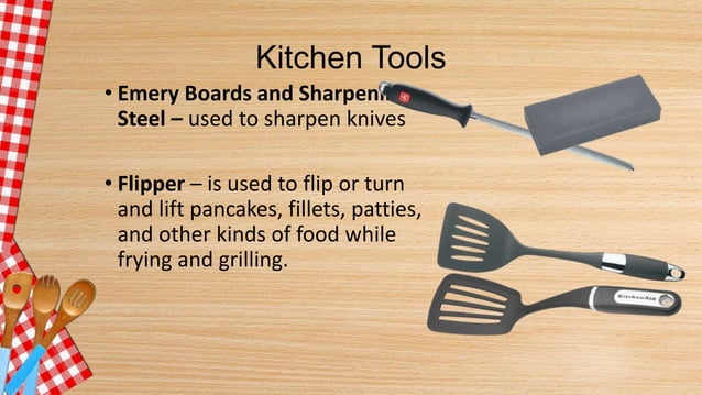 Kitchen tools and equipment