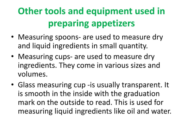 Kitchen tools and equipment needed in preparing appetizers cookery12.pptx