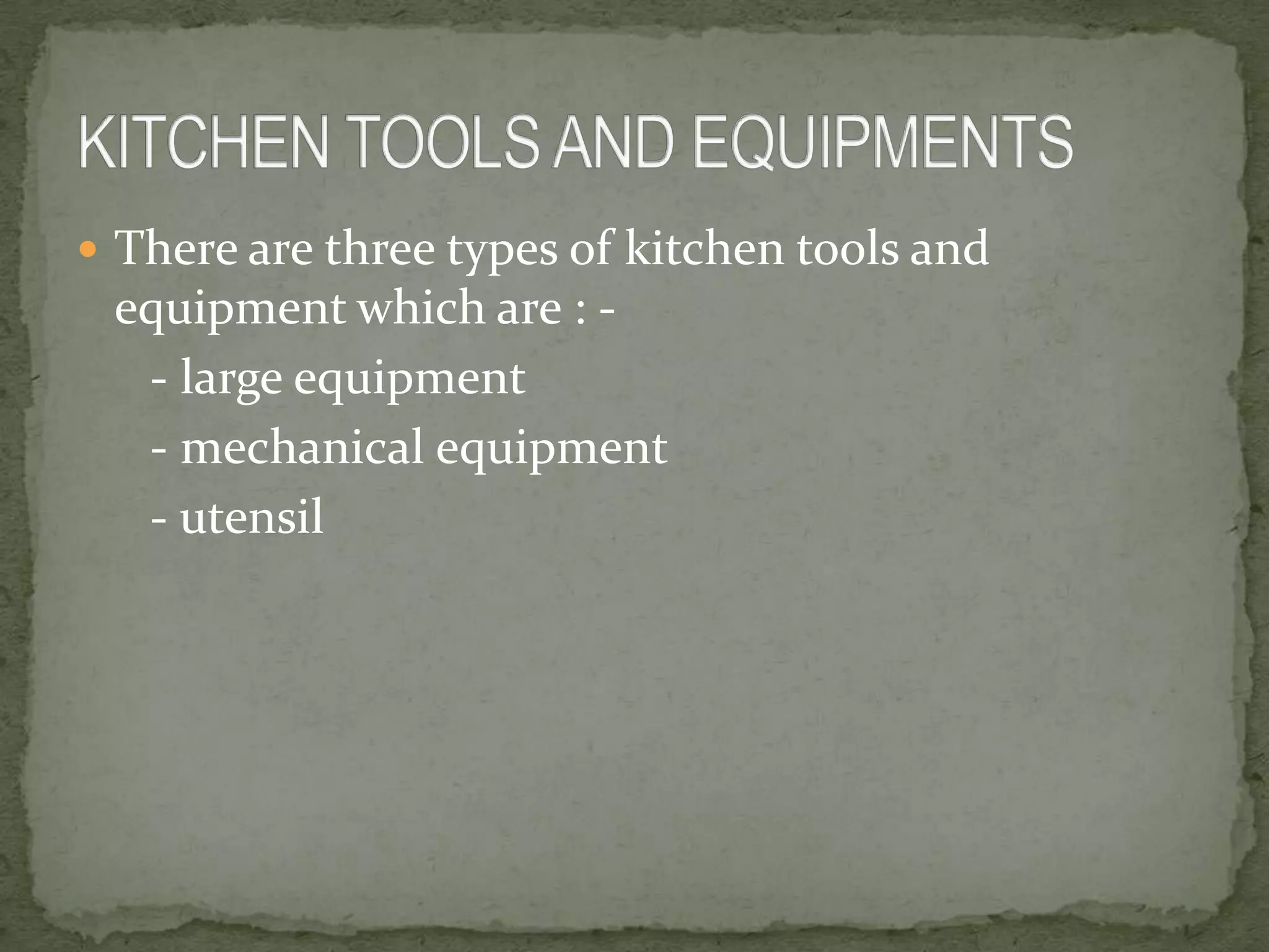 Kitchen tools and equipments | PPTX
