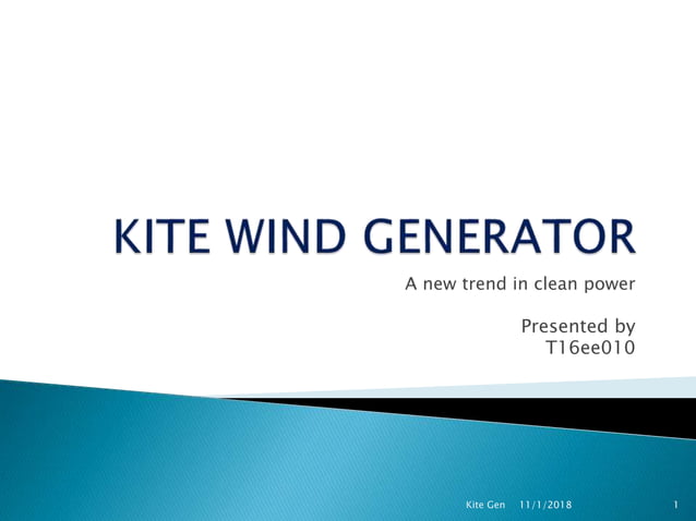 Kite wind generator 2 | PPTX | Weather | Science