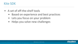 Kite SDK: Working with Datasets | PPT