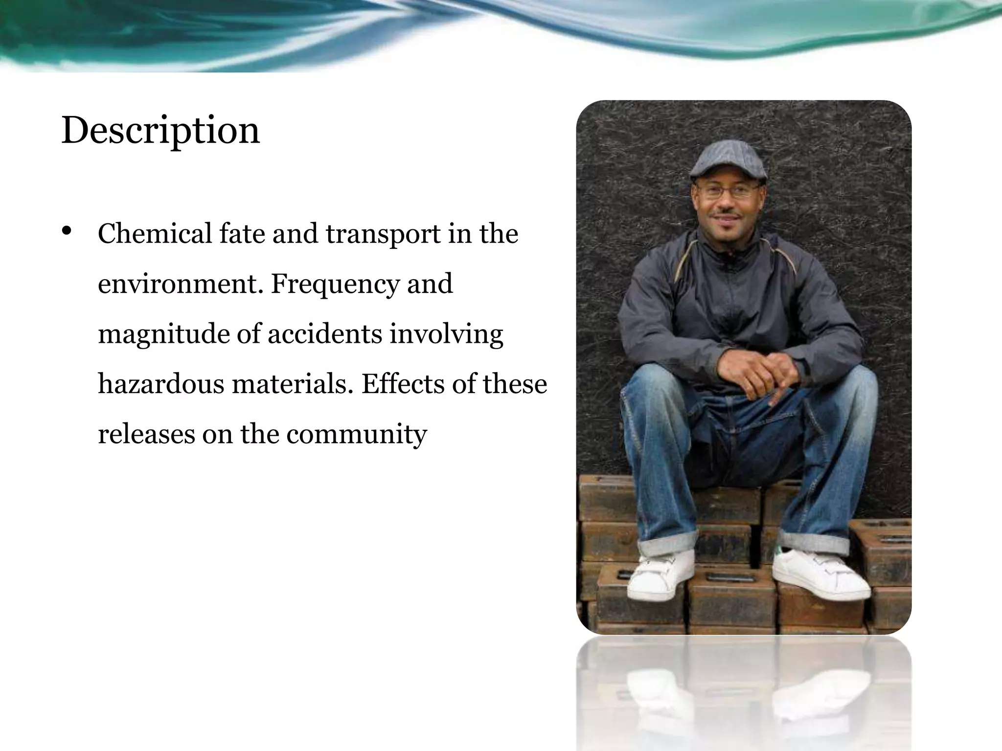 Chemical fate and transport in the environment. | PPTX