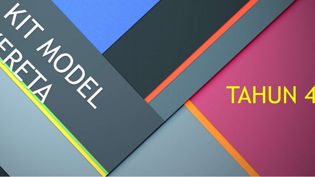 KIT MODEL TAHUN 4 | PPTX
