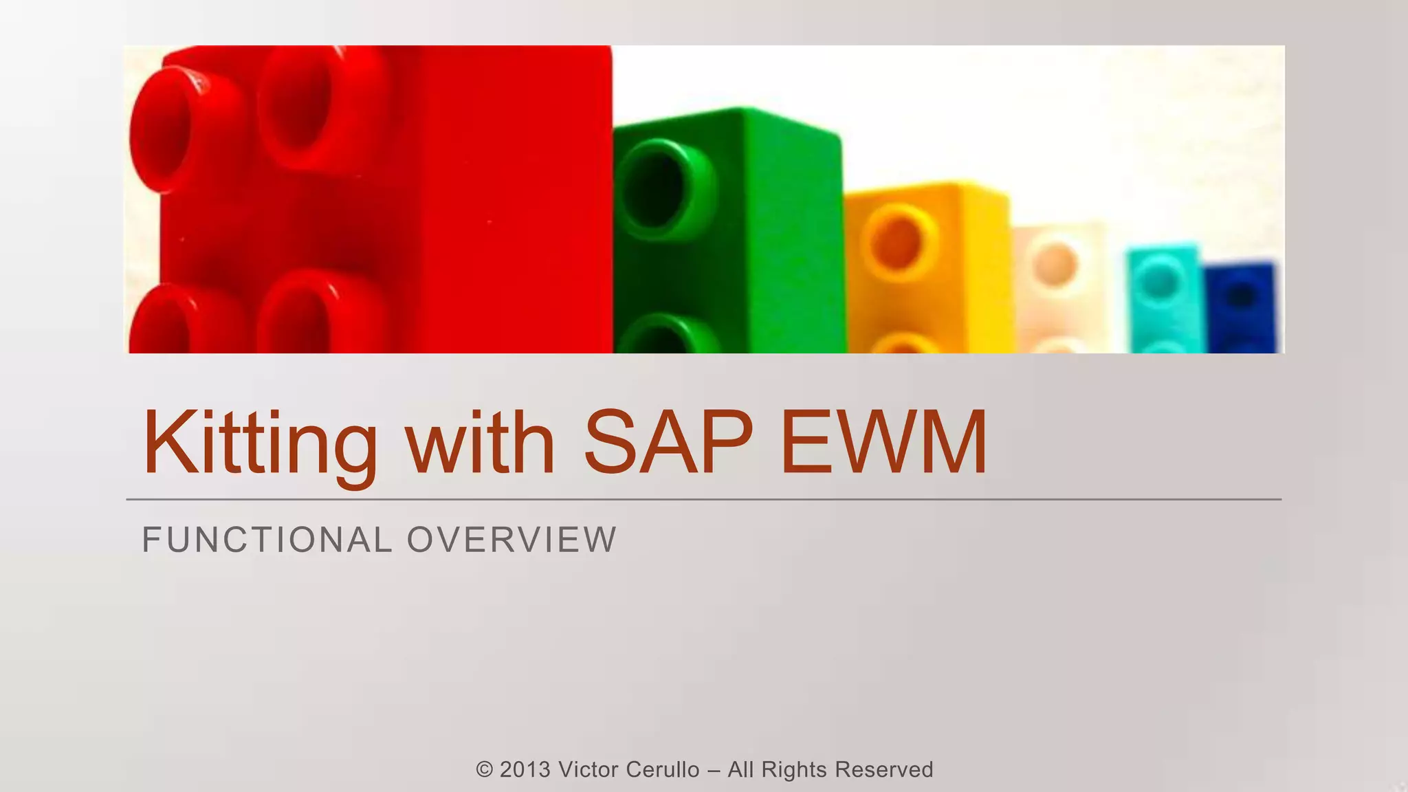 Kitting with SAP EWM | PPTX