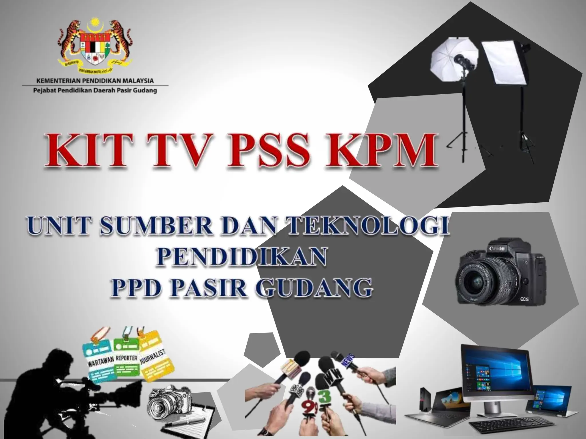 KIT TV PSS KPM TUJUAN, PENGENALAN, ASAS PENUBUHAN | PPTX