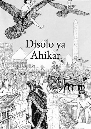 Kituba - The Story of Ahikar the Grand Vizier of Assyria.pdf