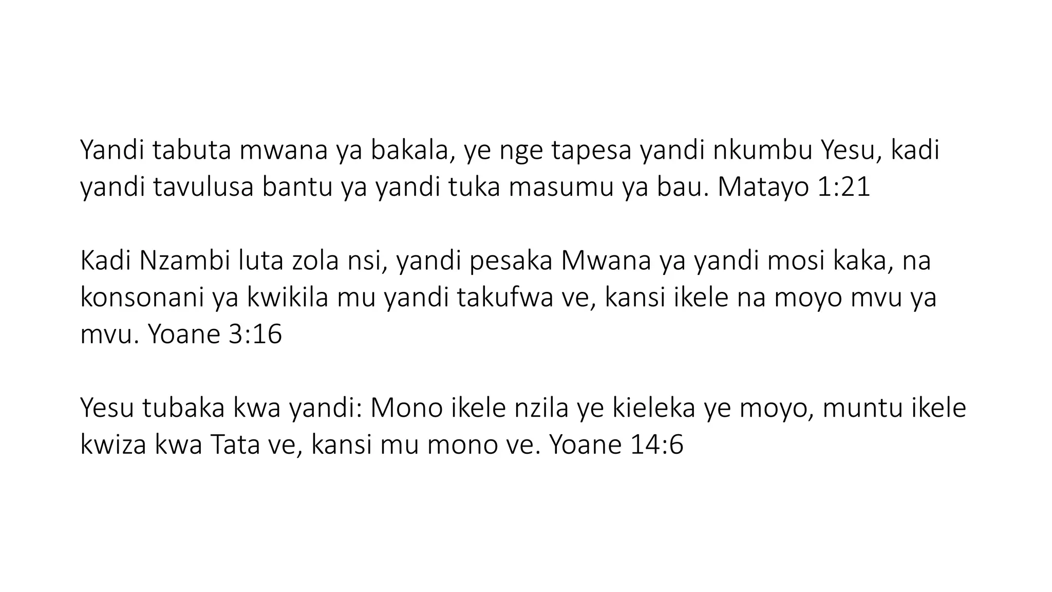 Kituba Soul Winning Gospel Presentation - Only JESUS CHRIST Saves.pptx