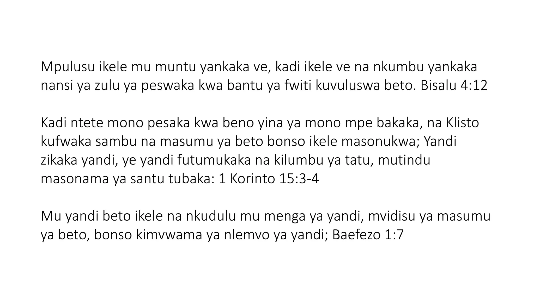 Kituba Soul Winning Gospel Presentation - Only JESUS CHRIST Saves.pptx