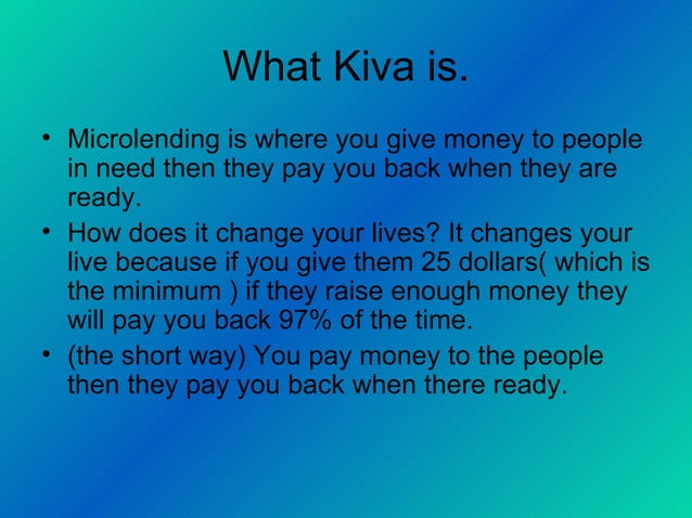 Kiva project #2 | PPT