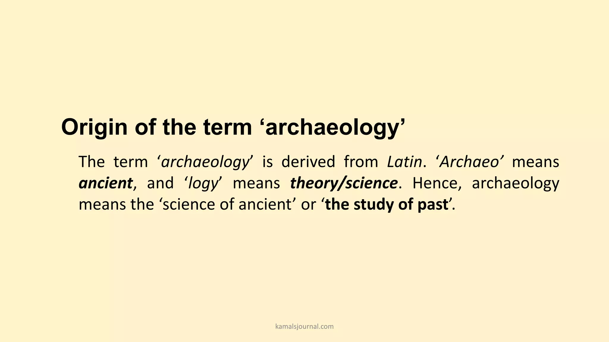 What is Archaeology? | PPT