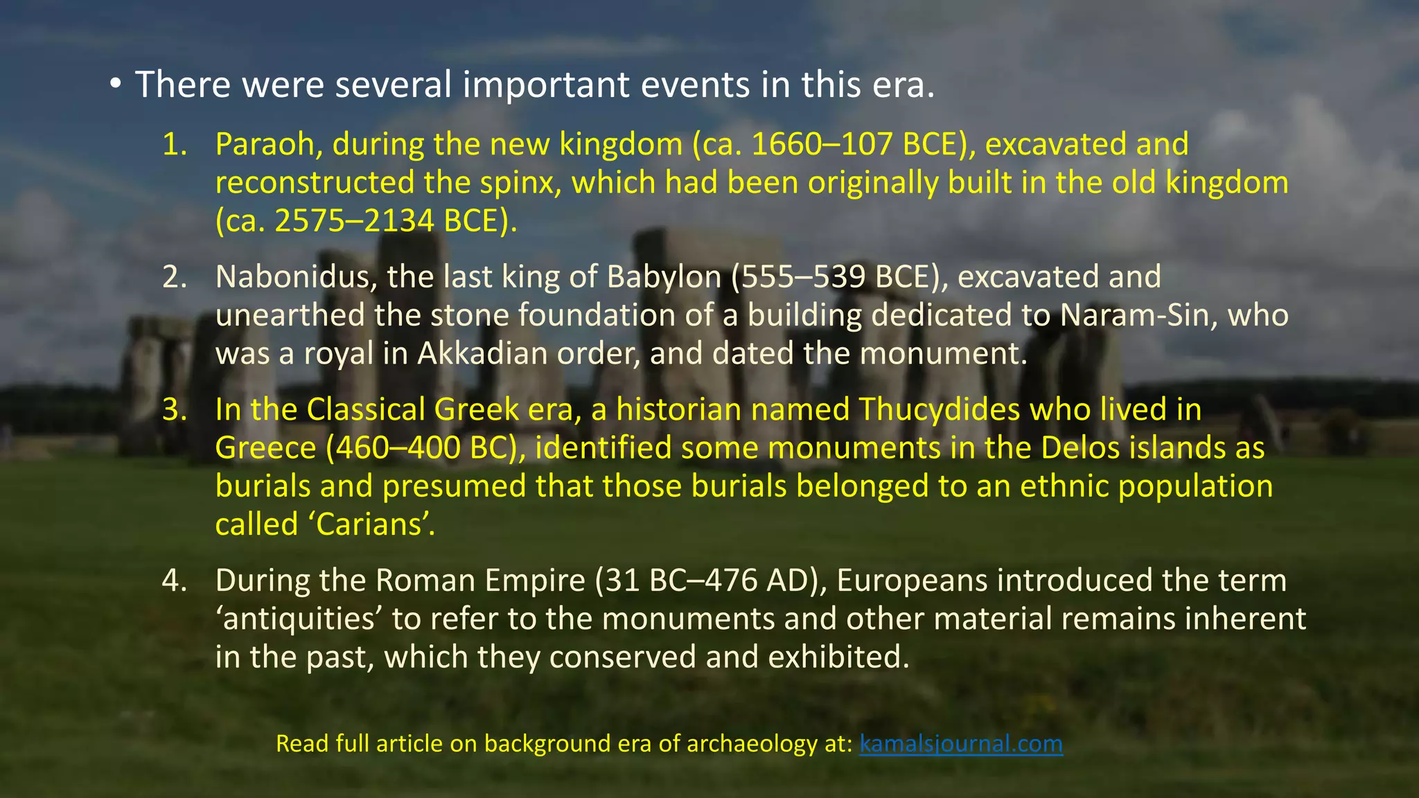 History of Archaeology - Overview - KamalsJournal | PPTX