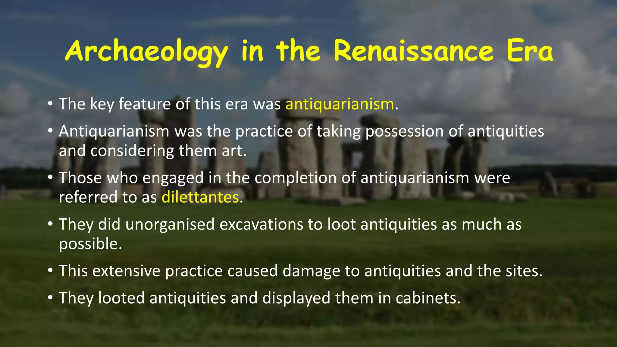 History of Archaeology - Overview - KamalsJournal | PPTX