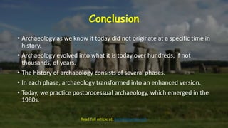 History of Archaeology - Overview - KamalsJournal | PPTX