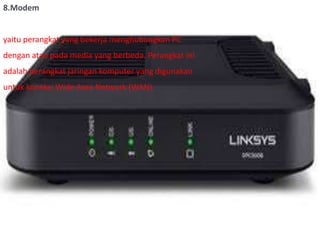 Perangkat Jaringan | PPTX