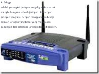 Perangkat Jaringan | PPTX