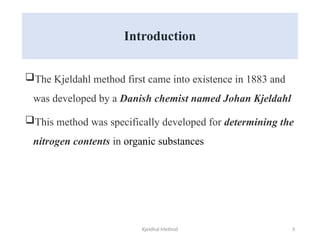 kjeldhal method to determine the nitrogen content in food | PPTX