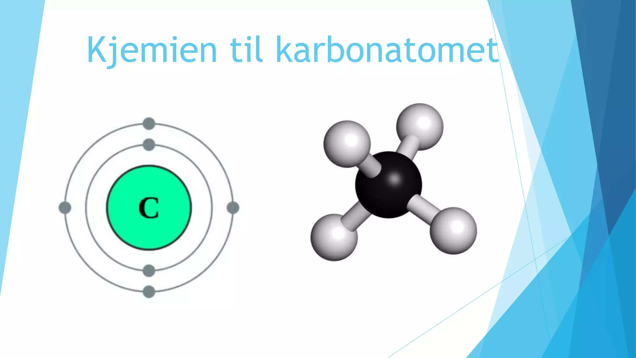 Kjemien til karbonatomet | PPTX