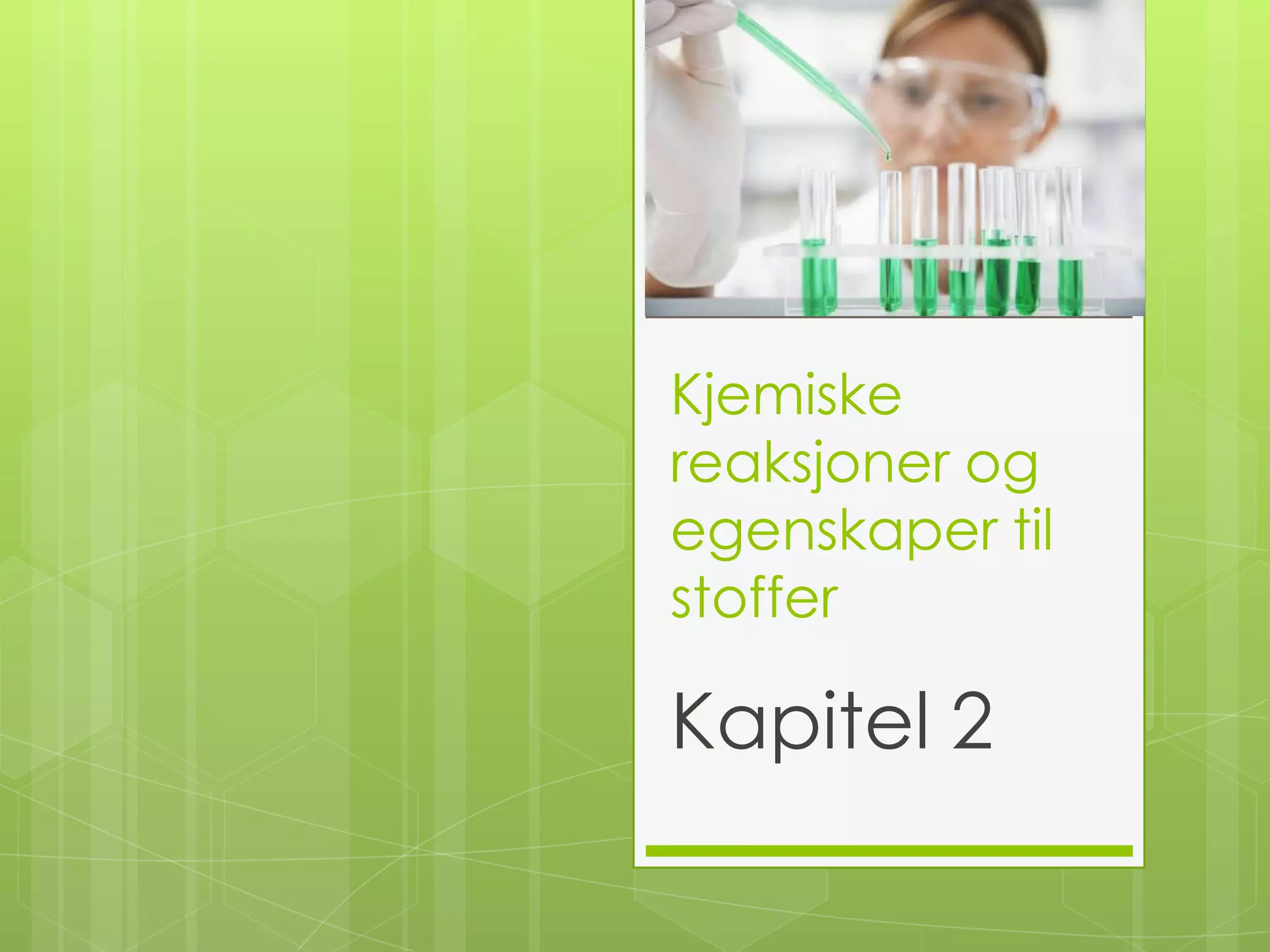 Kjemiske reaksjoner | PPTX