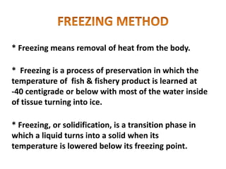 Freezing Method Of Preservation | PPTX