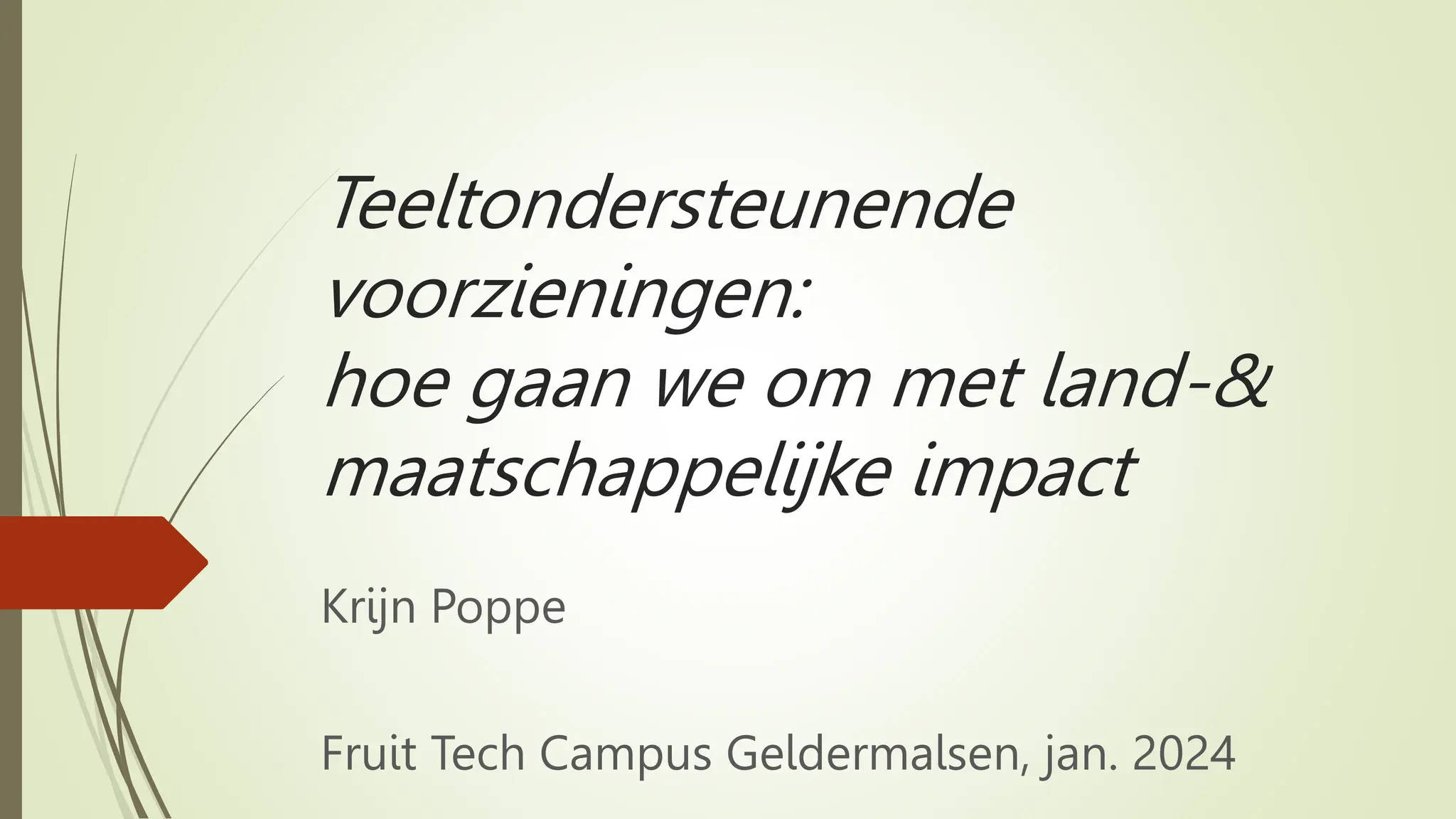 KJ Poppe Teeltondersteunende hardware.pptx | Agriculture | Industries