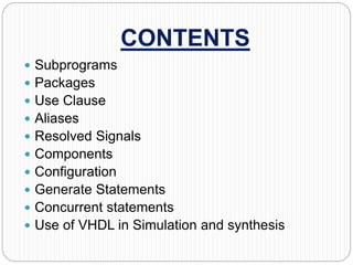 PPT ON VHDL subprogram,package,alias,use,generate and concurrent statments and more | PPTX