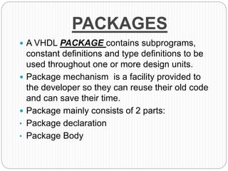 PPT ON VHDL subprogram,package,alias,use,generate and concurrent statments and more | PPTX