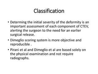 CTEV Imaging, Classification, Pirani scoring system, conservative ...