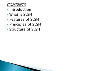 SLSH ppt | PPTX