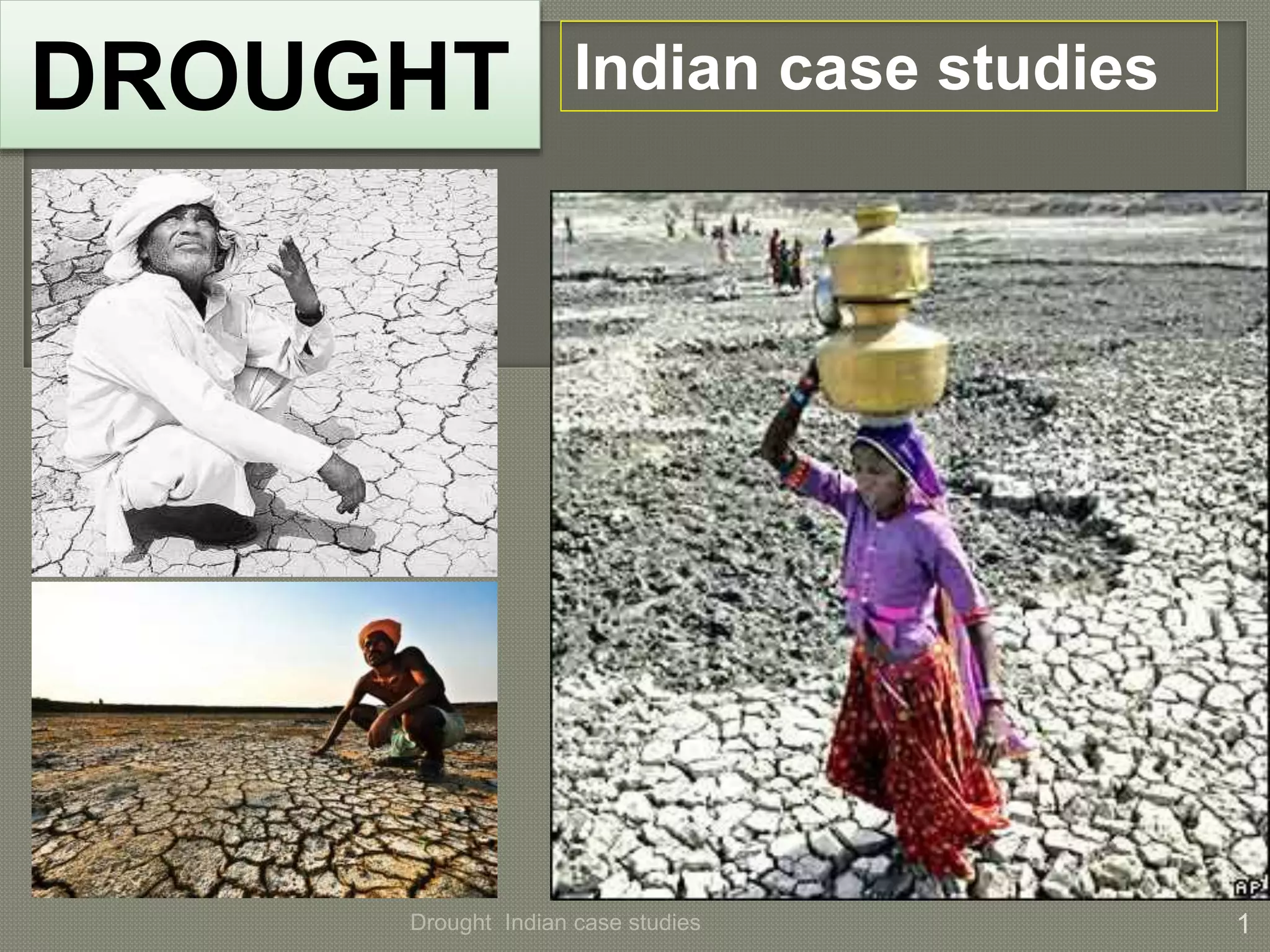 drought indian case studies | PPTX
