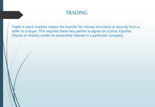 Trading process | PPTX